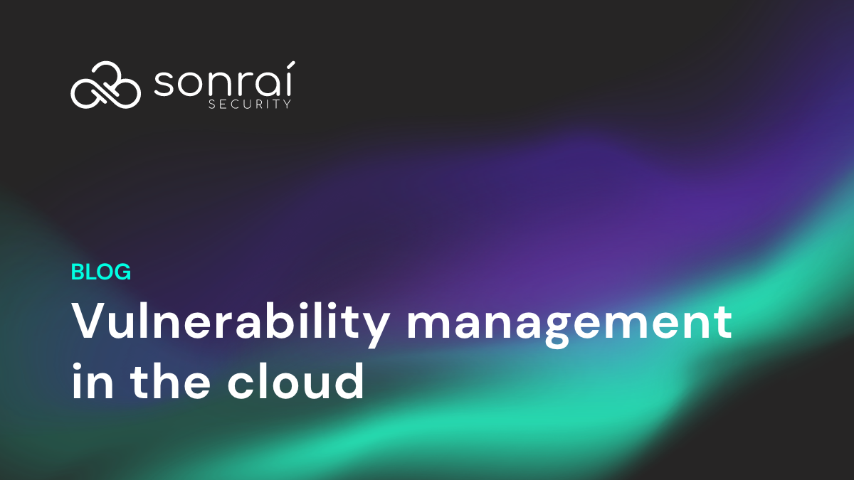 Vulnerability Management In The Cloud